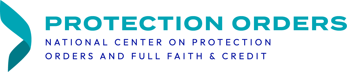 Protection Orders and Full Faith & Credit - BWJP